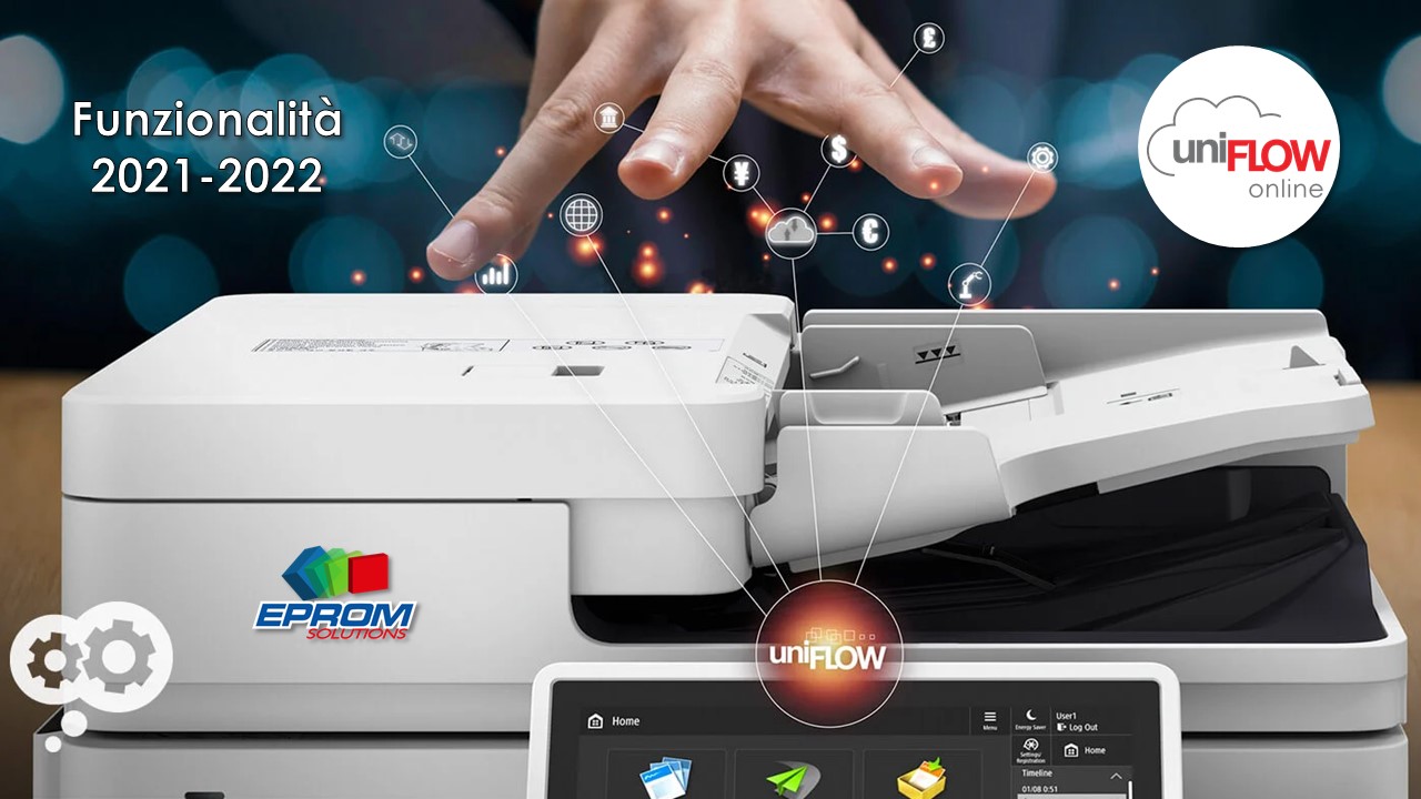 UniFLOW: il software per la Digital Transformation. Ecco le ultime novità!